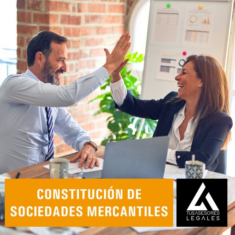 Constitución de Sociedades Mercantiles - Tus Asesores Legales